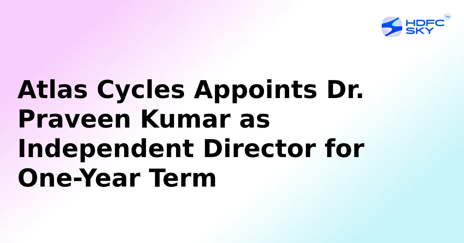 Atlas Cycles Appoints Dr. Praveen Kumar as Independent Director