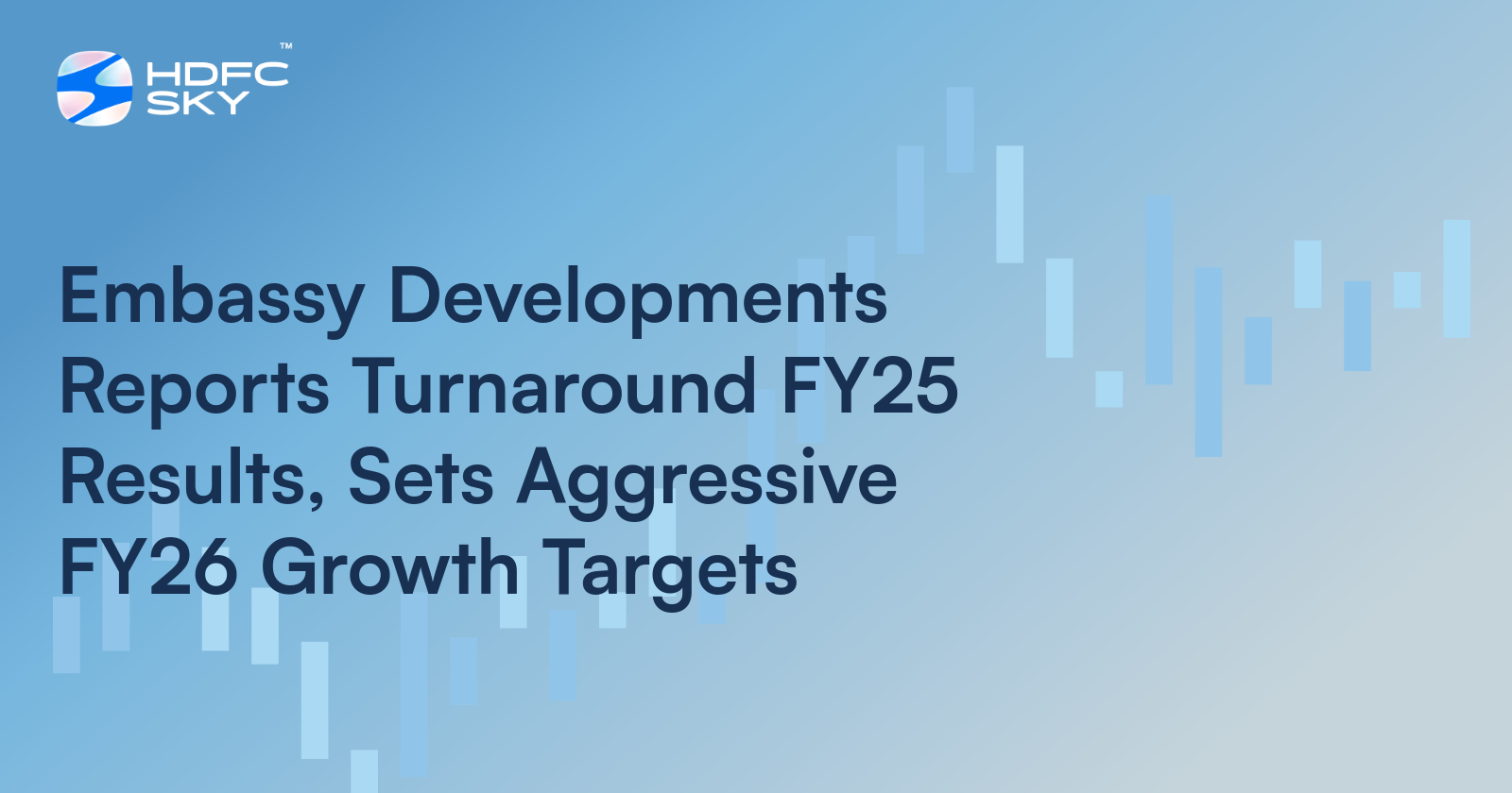 Embassy Developments Reports ₹203 Cr Profit in FY25, Sets ₹22,000 Cr ...