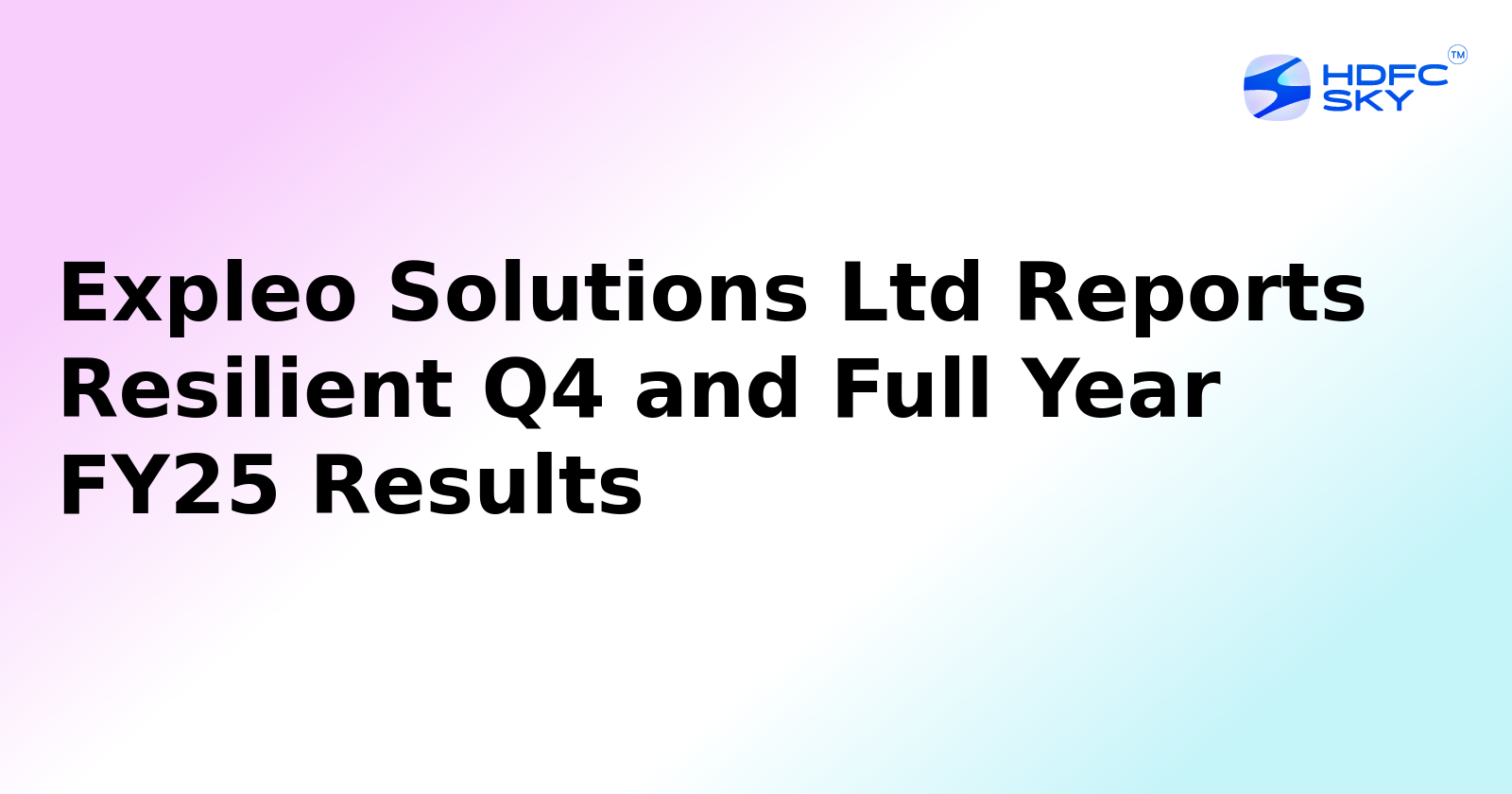 Expleo Solutions Reports 15.4% PAT Growth in FY25, Revenue Up 6.2%