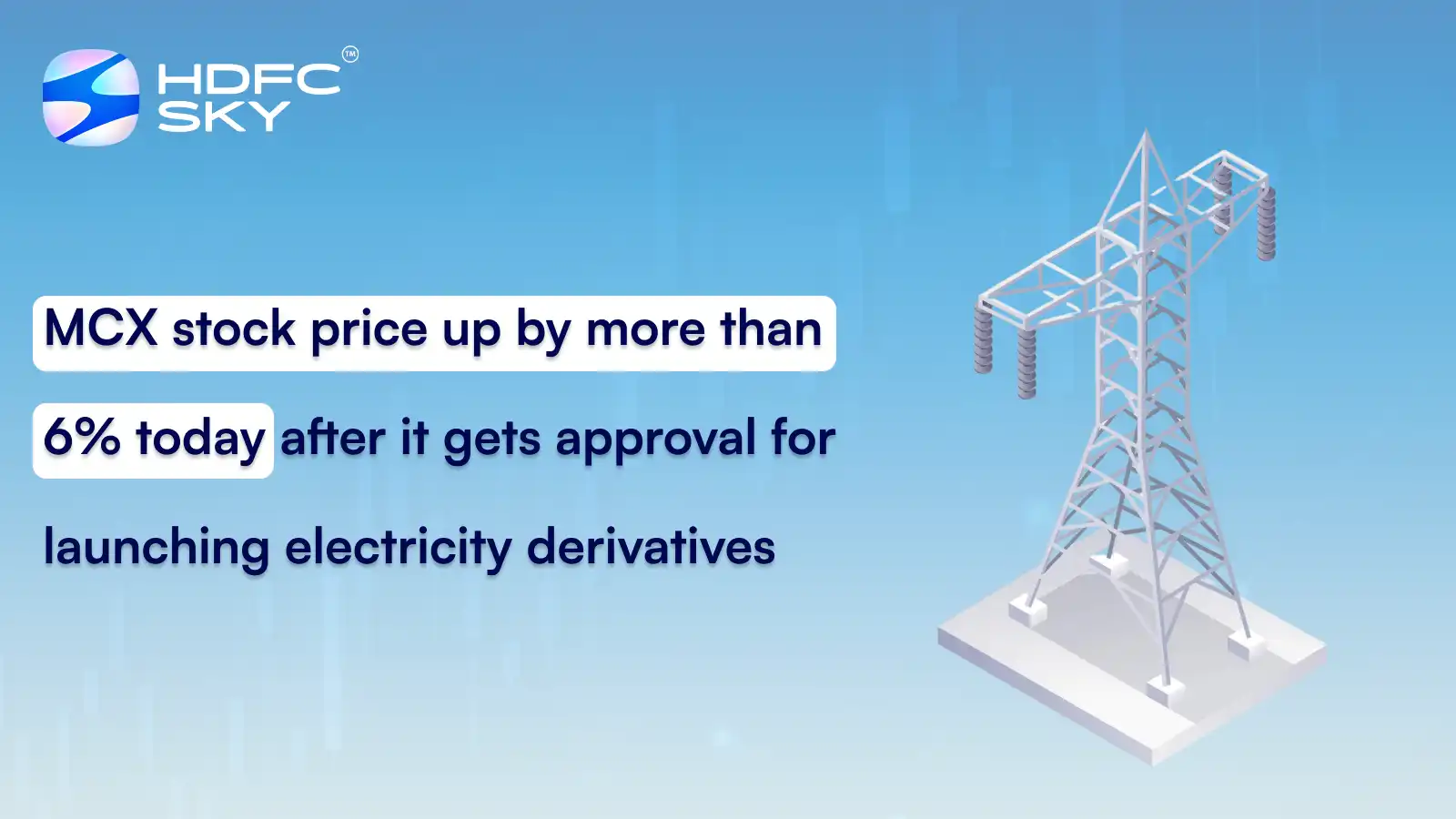 MCX Stock Surges Over 6% After SEBI Approves Electricity Derivatives