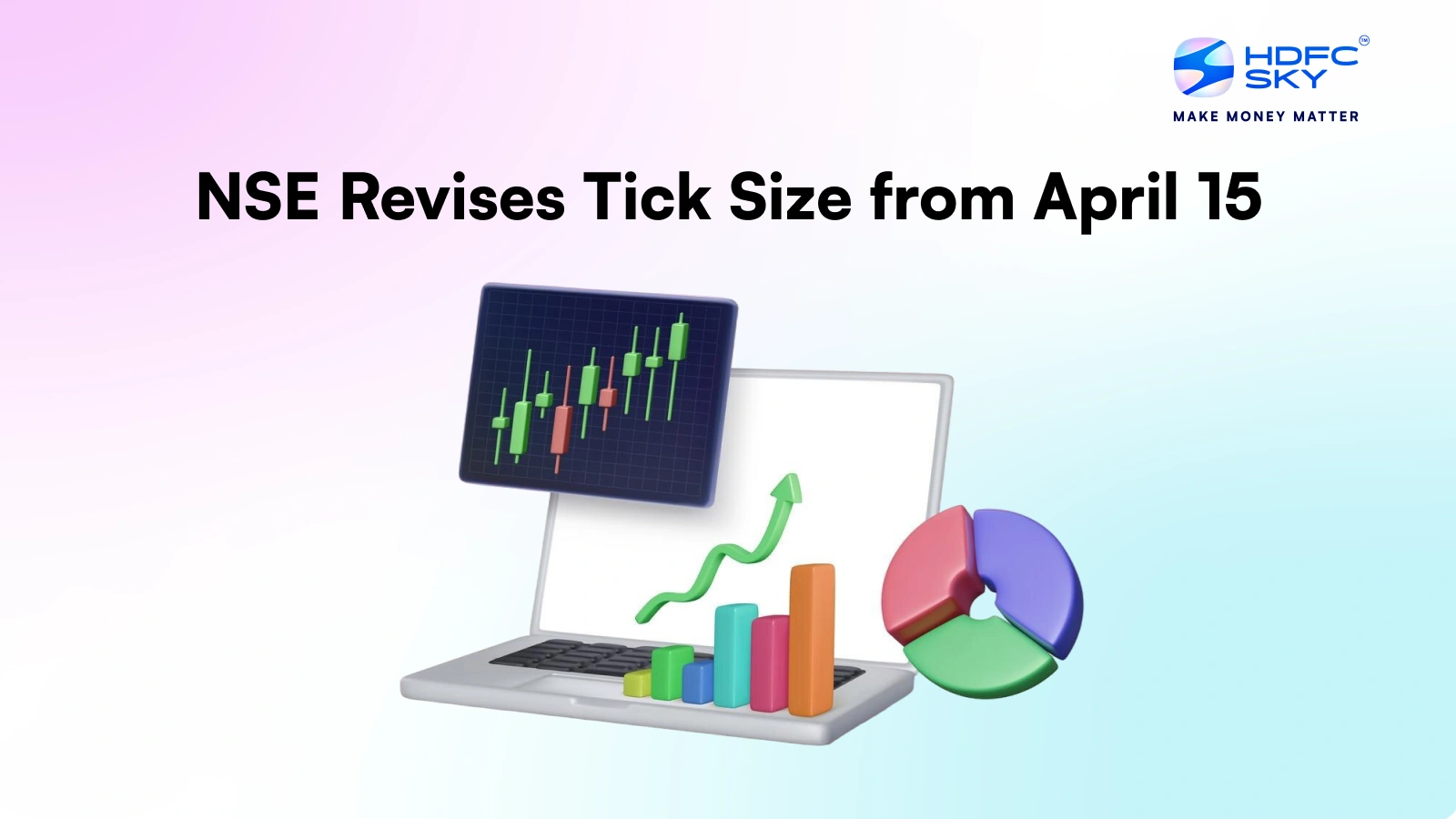 NSE Revises Tick Size from April 15: Key Update for Traders