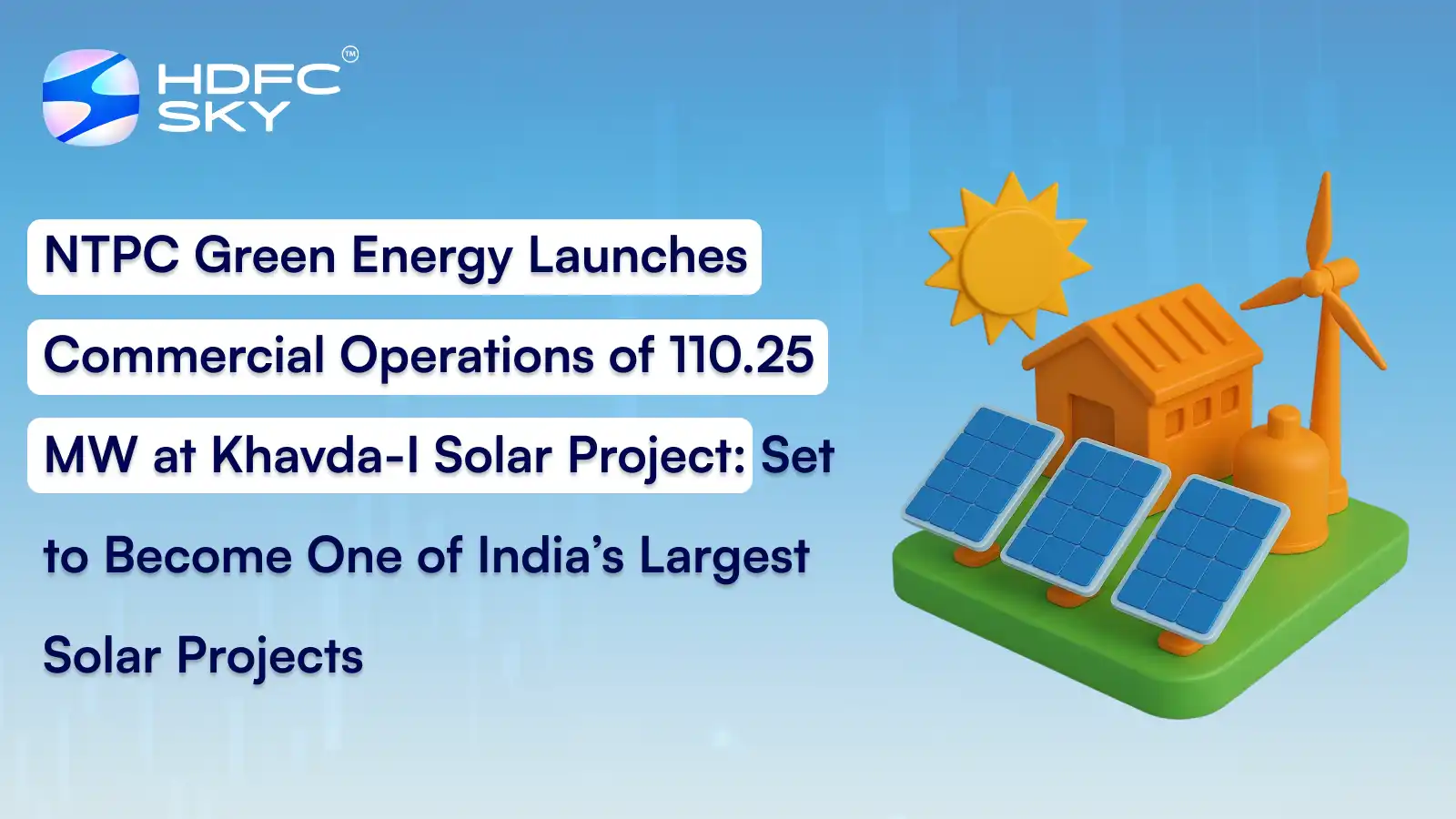 NTPC Green Energy Starts 110.25 MW Operations at Khavda-I