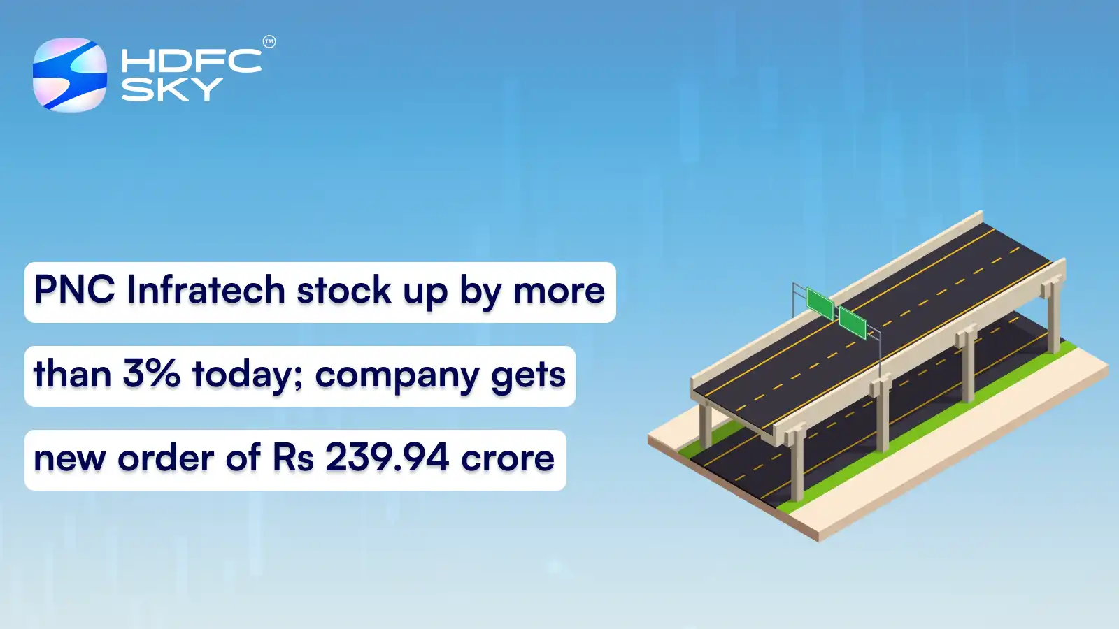 PNC Infratech Stock Rises 3% After Securing ₹239.94 Cr Flyover Project