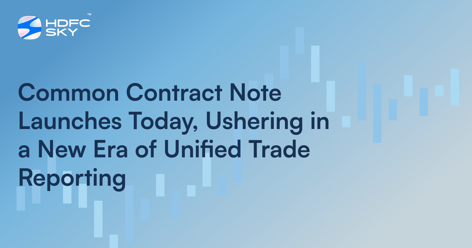 Common Contract Note Goes Live for Equity Trades