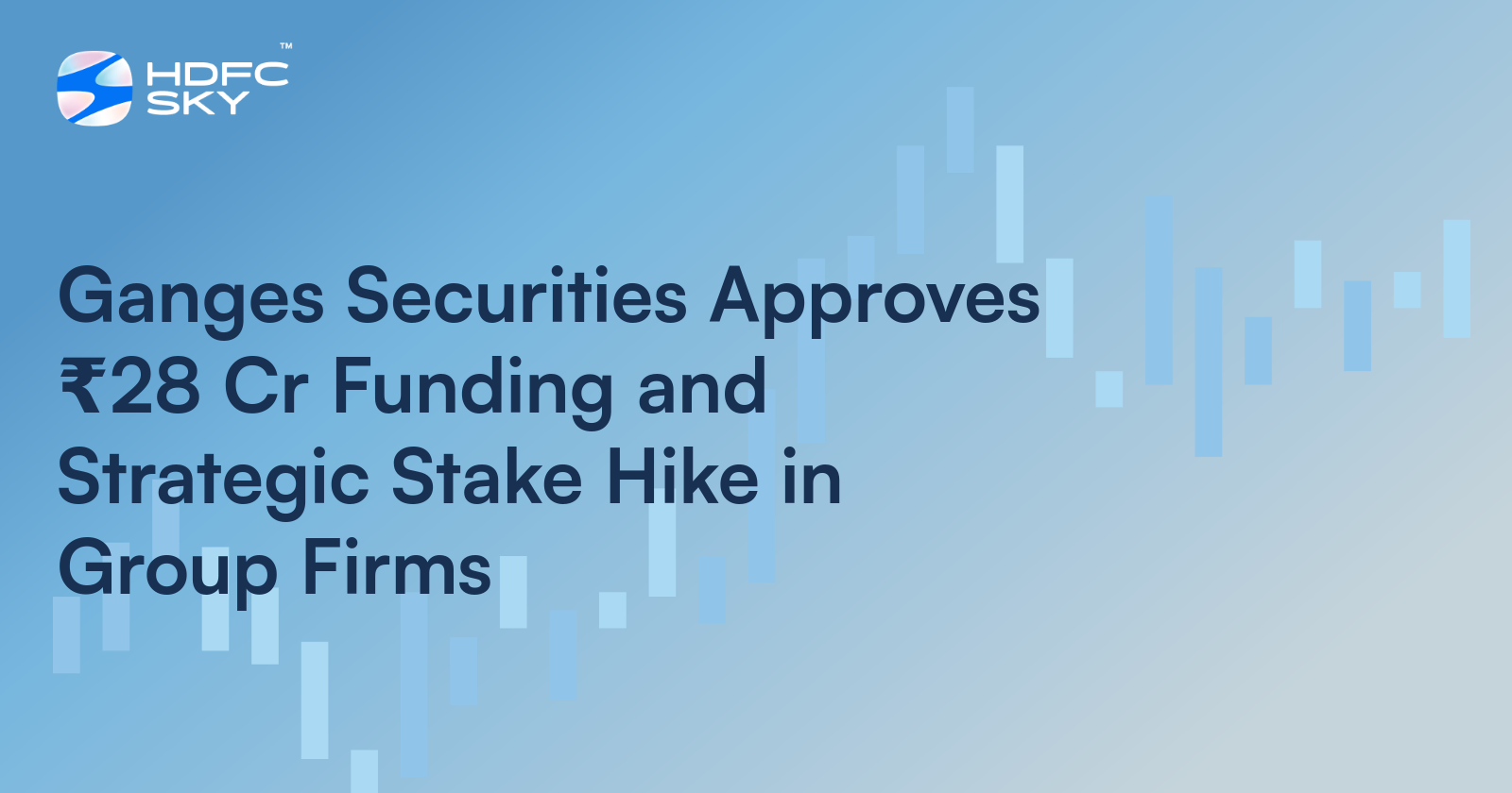 Ganges Securities Approves ₹28 Cr Group Investments