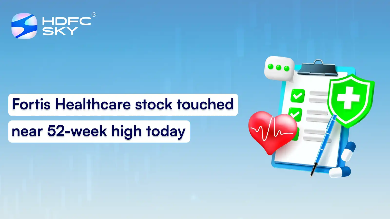 Fortis Healthcare Stock Nears 52-Week High Amid Strong Growth