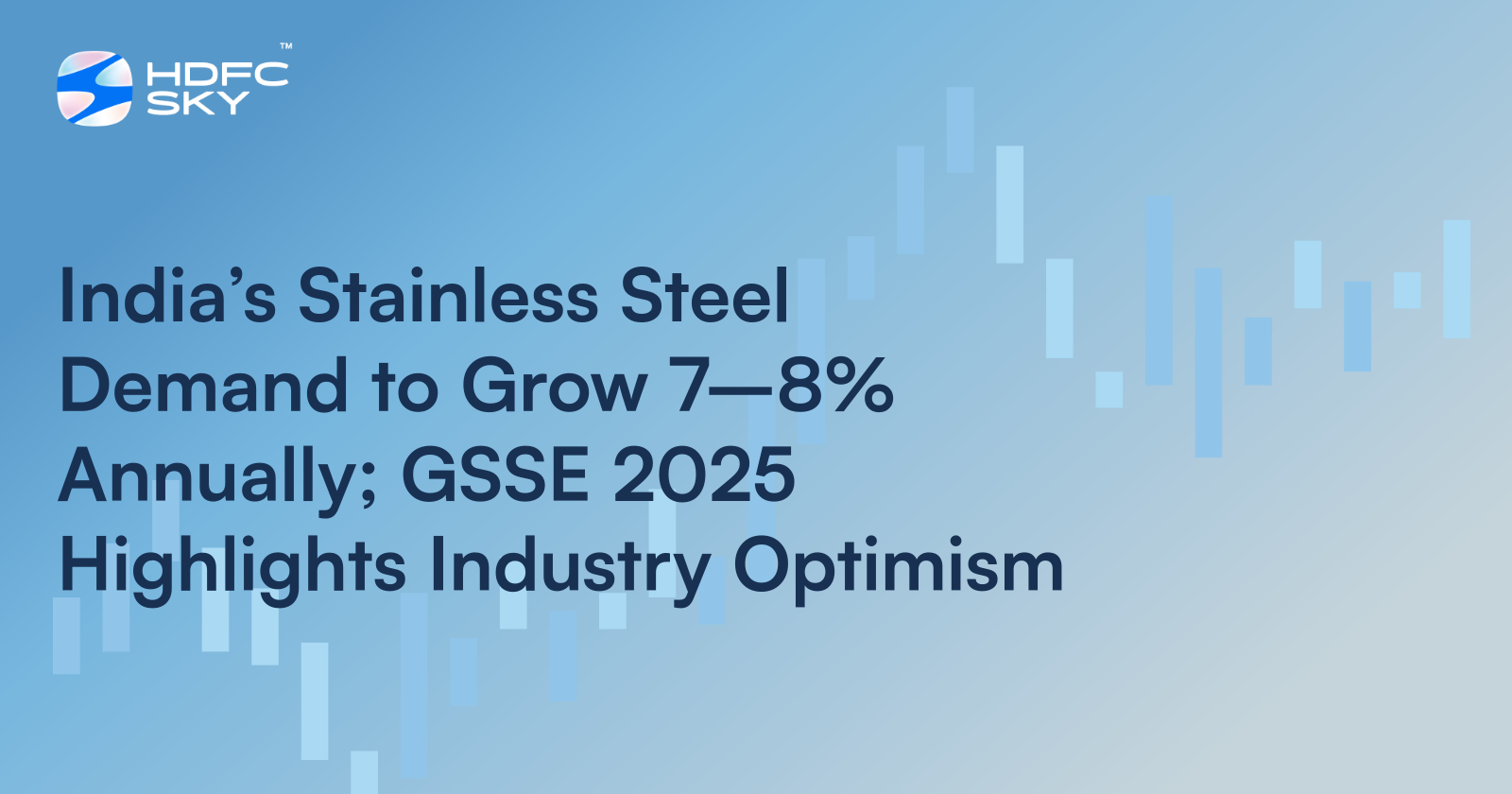 India’s Stainless Steel Demand to Rise 7–8% Annually | GSSE 2025 ...