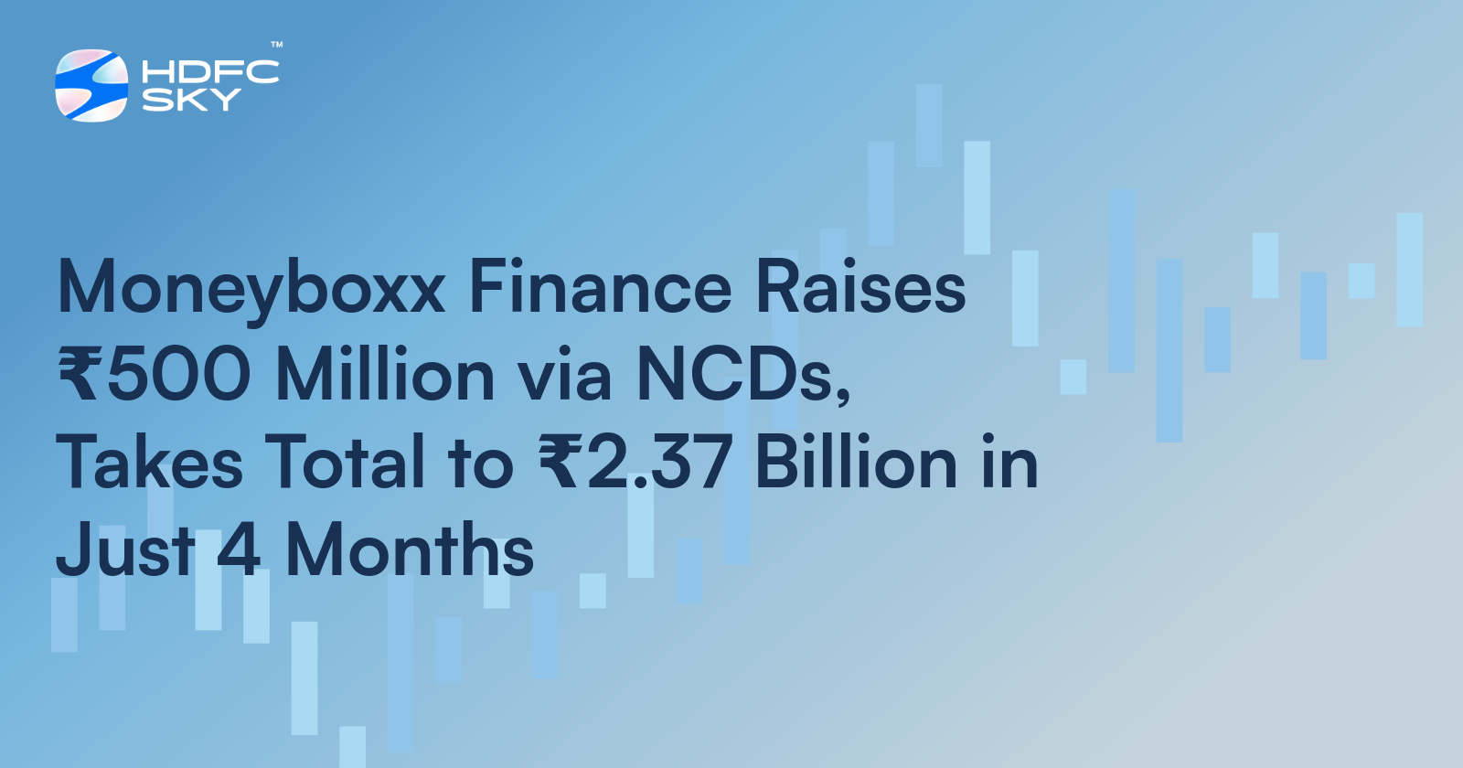Moneyboxx Raises ₹500 Cr via NCDs; ₹2,370 Cr in 4 Months