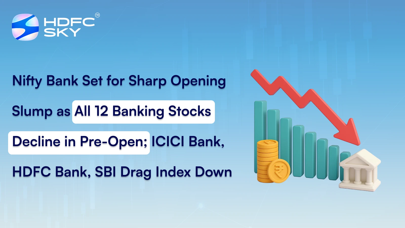 Nifty Bank Set for Sharp Drop as All 12 Stocks Decline