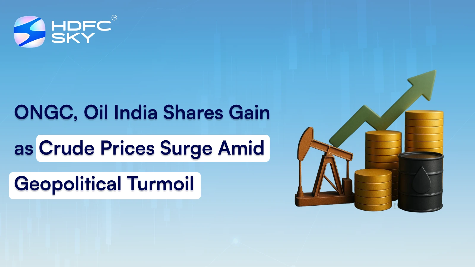 ONGC, Oil India Shares Rise as Crude Prices Surge Amid Tensions