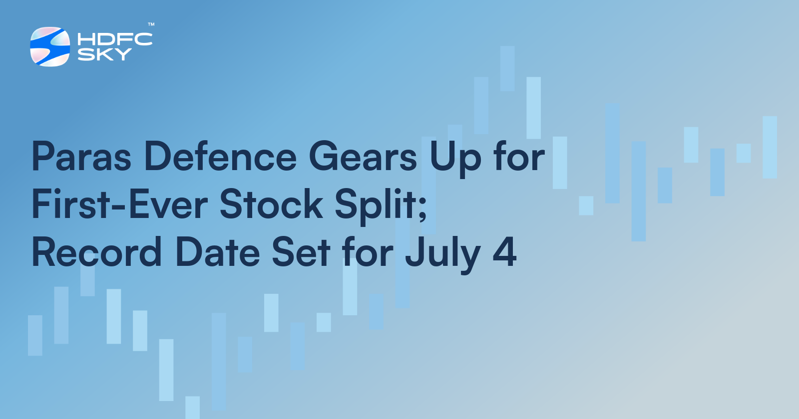 Paras Defence Sets July 4 Record Date for 1:2 Stock Split