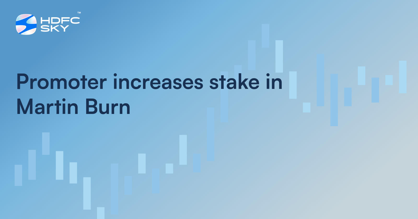 Martin Burn Promoter Sarika Fatehpuria Increases Stake to 3.14%