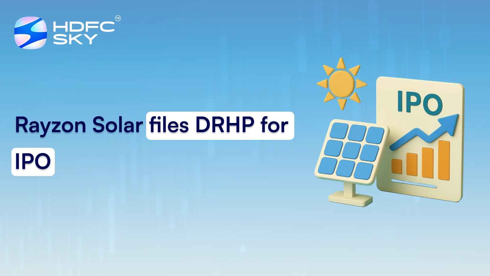 Rayzon Solar Files DRHP for ₹1,500 Cr IPO