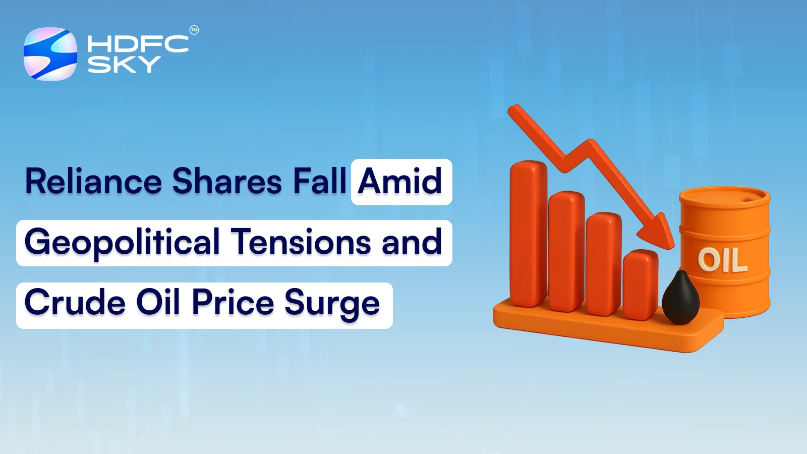 Reliance Shares Fall 1.65% | Crude Oil Surge & Geopolitical Tensions Weigh