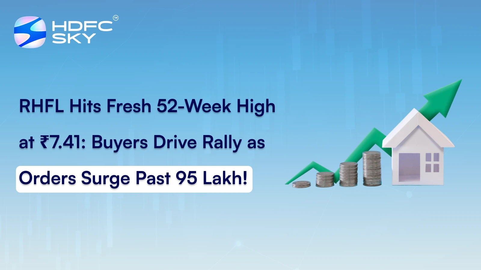 RHFL Hits 52-Week High at ₹7.41 | Strong Buying Momentum