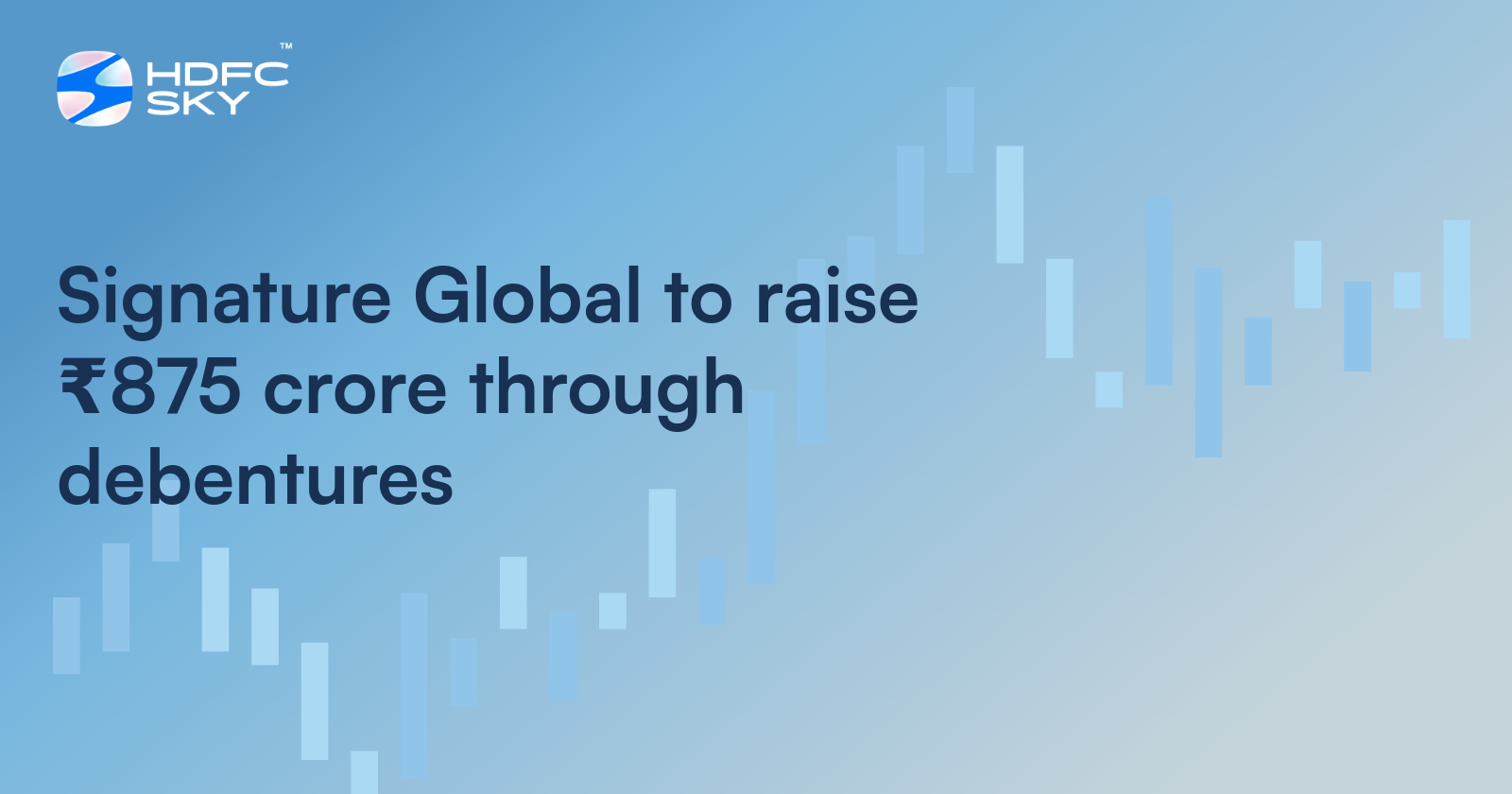 Signature Global to Raise ₹875 Cr via NCDs for Expansion
