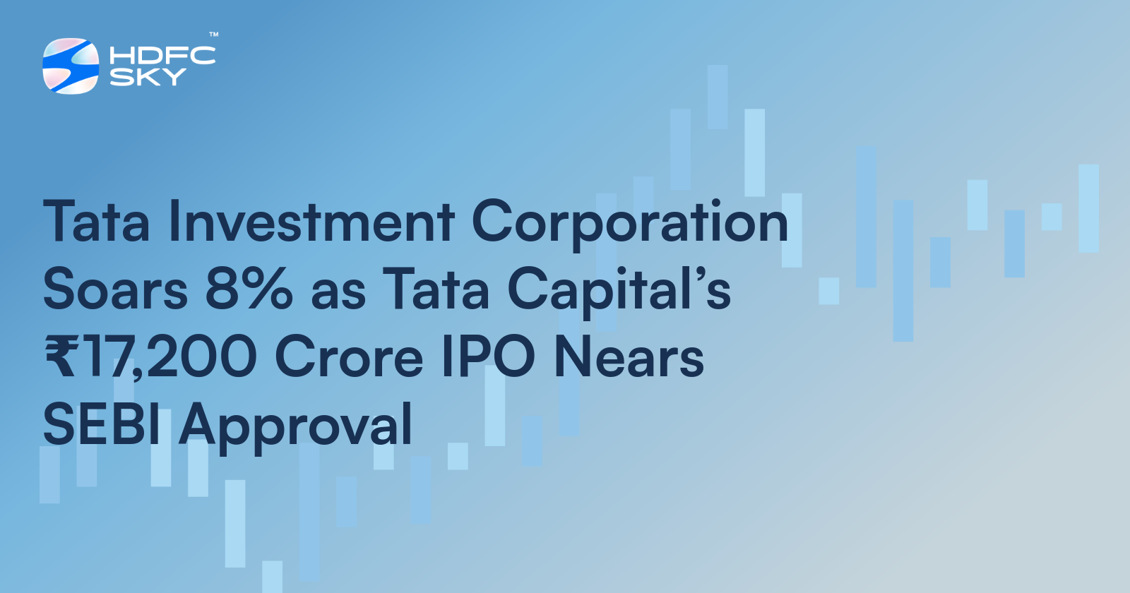 Tata Investment Surges 8% as Tata Capital’s ₹17,200 Cr IPO Nears SEBI Nod