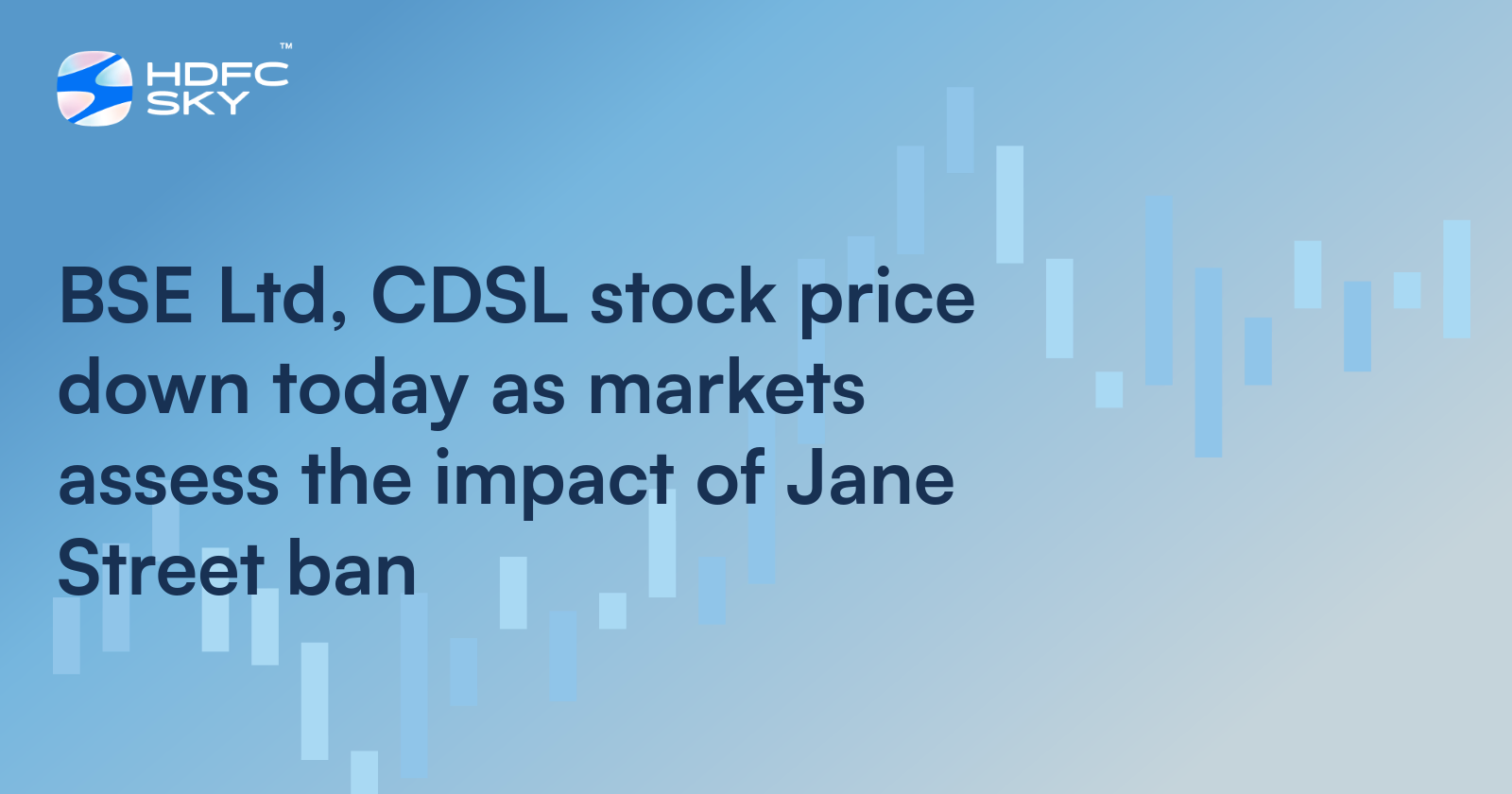 BSE, Angel One, CDSL Fall as Jane Street Ban Jolts F&O Sentiment