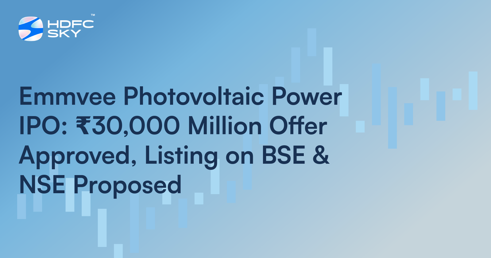Emmvee Photovoltaic Power IPO: ₹3,000 Cr Offer Approved, BSE & NSE Listing Planned
