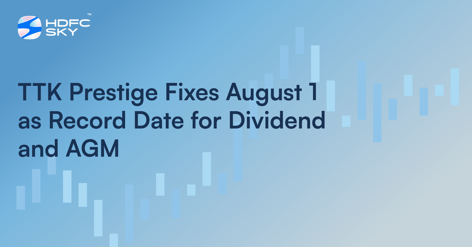 TTK Prestige Sets Aug 1 Record Date for AGM & Dividend