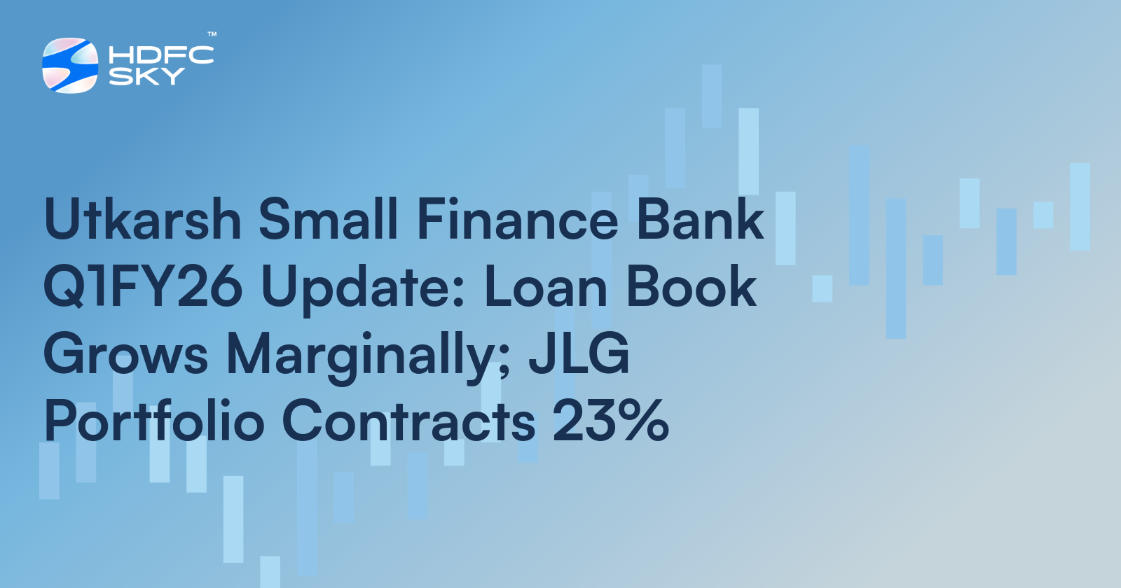 Utkarsh Bank Q1: Loan Book Up 2.3%, JLG Loans Down 23%