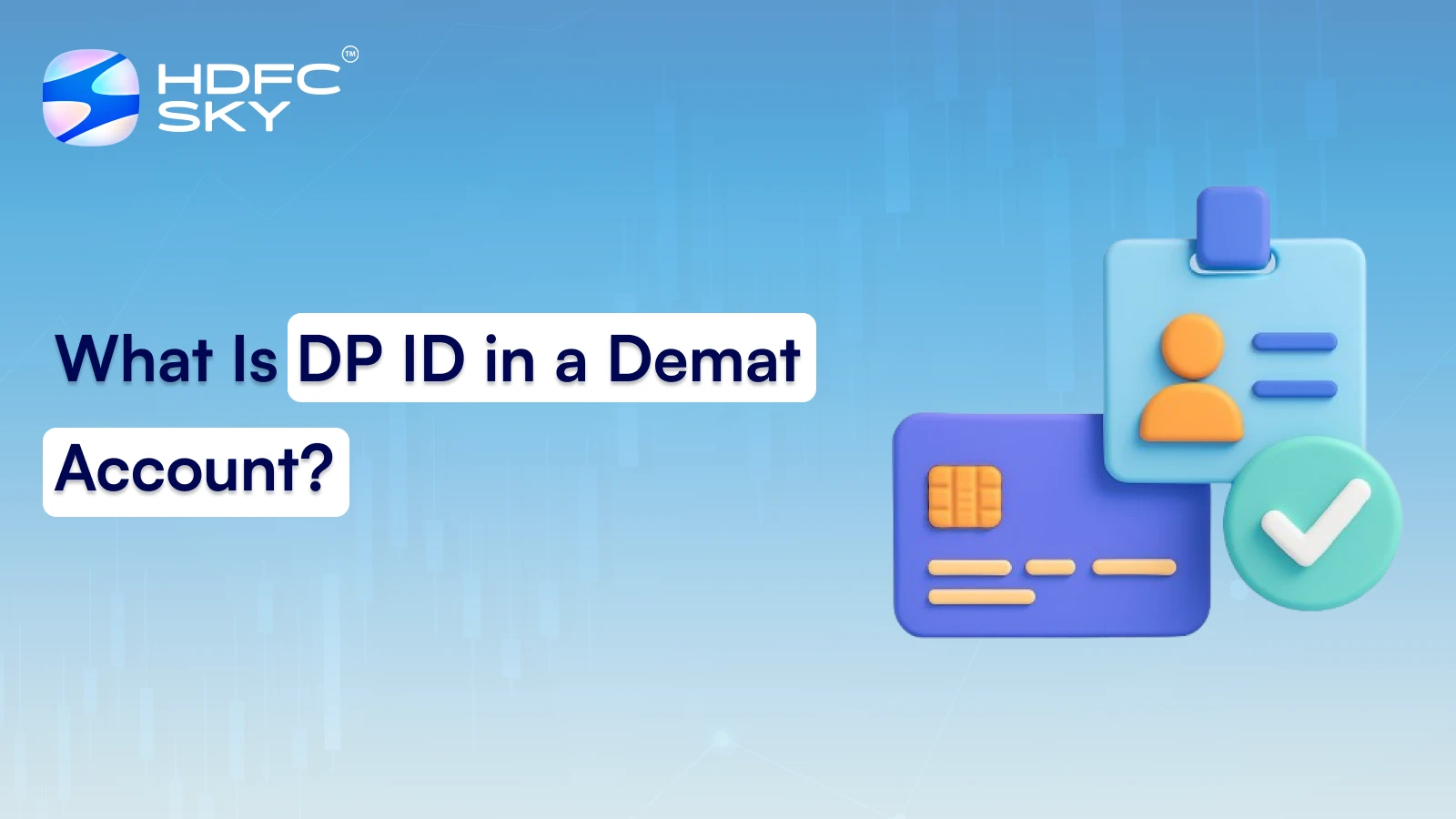 DP ID in a Demat Account: Importance & Example