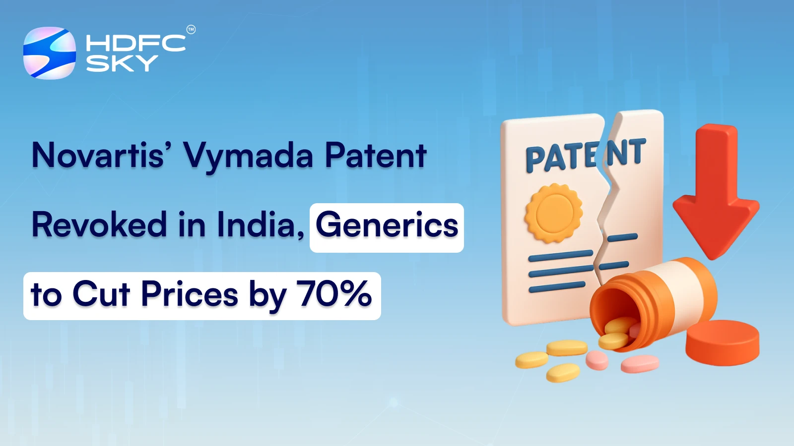 Novartis’ Vymada Patent Revoked; Generics to Cut Prices
