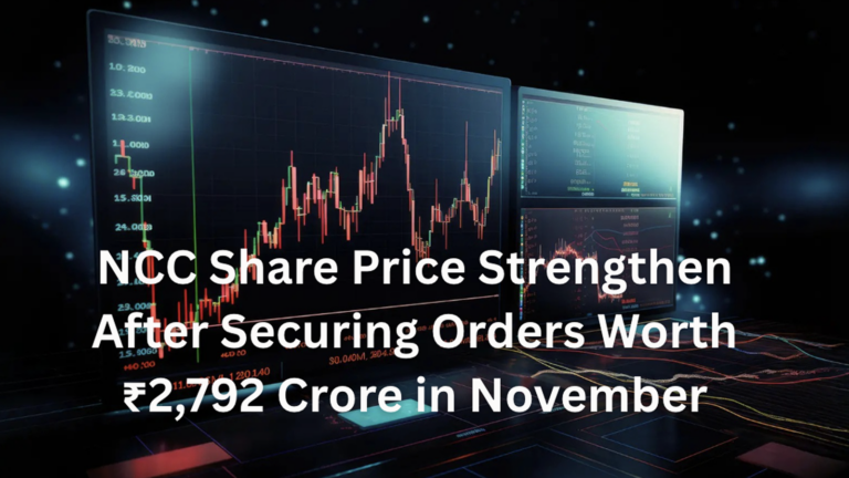 NCC Secures Orders Worth ₹2,792 Cr in Nov; Share Price Strengthen