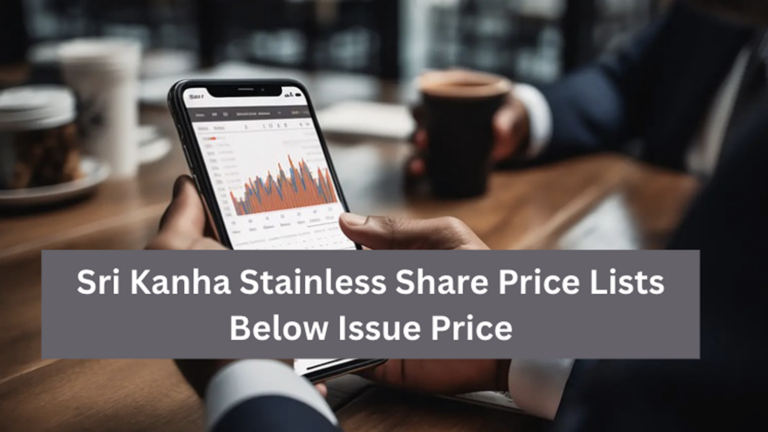 Sri Kanha Stainless Share Price List Below Issue Price; Hits LC