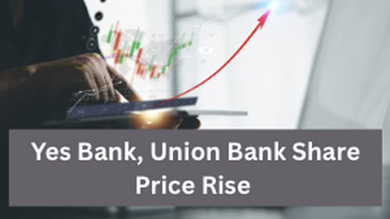 Yes Bank, Union Bank Share Price Jump on Bank Nifty Inclusion