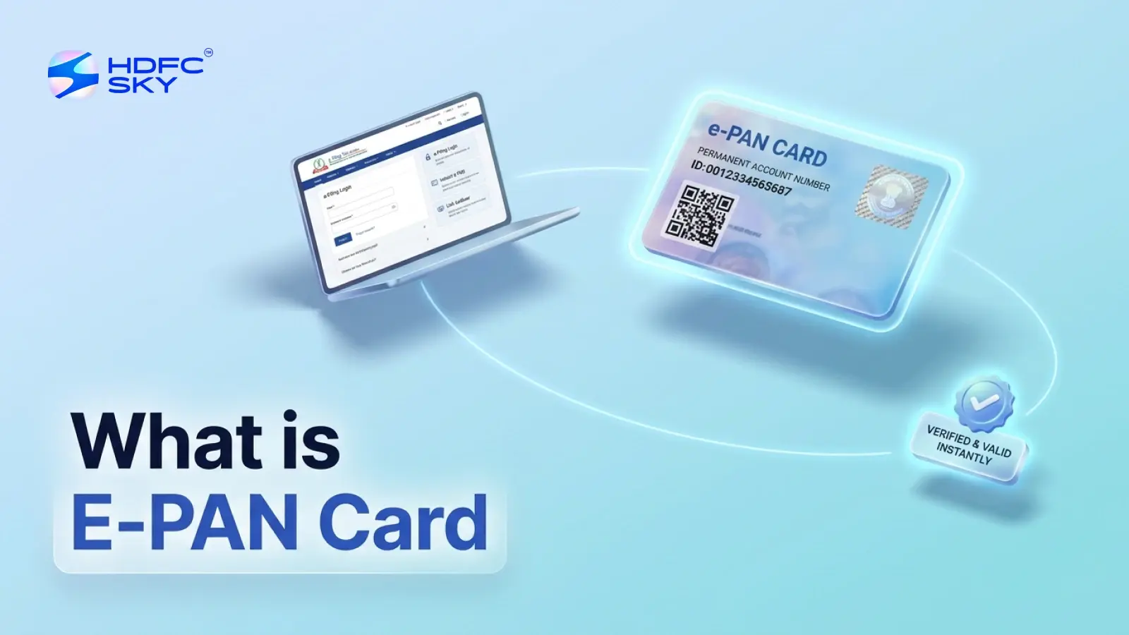 What Is E-PAN Card? Apply, Download and Use in India Online